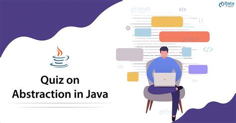 Quiz On Abstraction In Java Dataflair