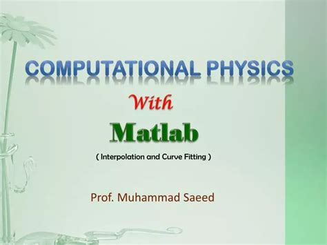 Ppt Computational Physics Powerpoint Presentation Free Download Id3930050