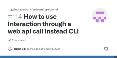 How To Use Interaction Through A Web Api Call Instead Cli · Issue 114