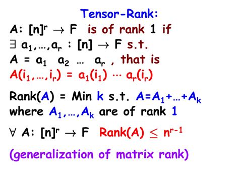 PPT Tensor Rank And Lower Bounds For Arithmetic Formulas PowerPoint Presentation ID 9633112