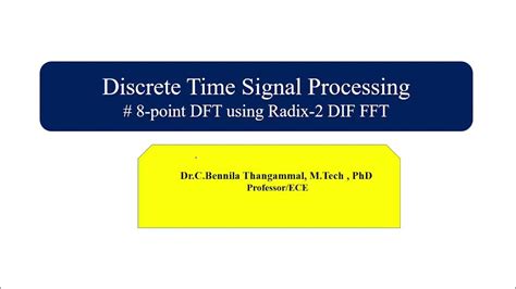 8 Point Dft Using Radix 2 Dif Fft With Scientific Calculator Youtube