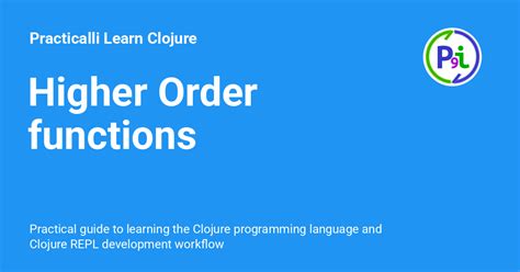 Higher Order Functions Practicalli Learn Clojure