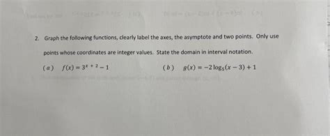 solved 2 graph the following functions clearly label the