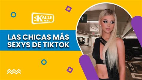 Radarderedes Las Chicas Más Sexys De Tiktok La Kalle Youtube