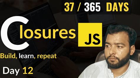 Javascript Closures Creating Private Variables And Functions Day 1230 In 365 Days Of Coding