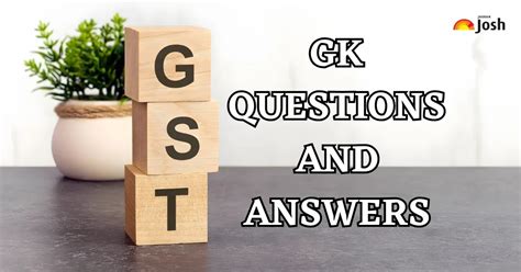 GK Questions And Answers On GST