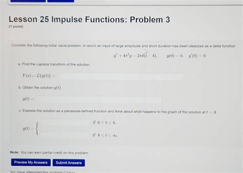 Solved Lesson Impulse Functions Problem Point Chegg