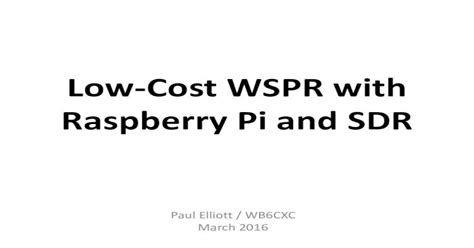 pdf low cost wspr with raspberry pi and sdr wp