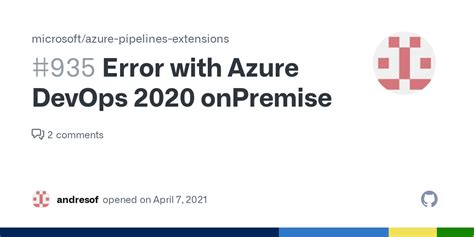 Error With Azure Devops 2020 Onpremise · Issue 935 · Microsoftazure
