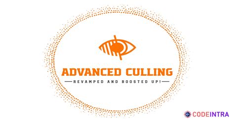 Advanced Culling System 2 Revamped And Boosted Up Utilities Tools