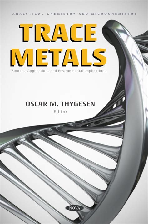 Trace Metals Sources Applications And Environmental Implications Premiumjs Store