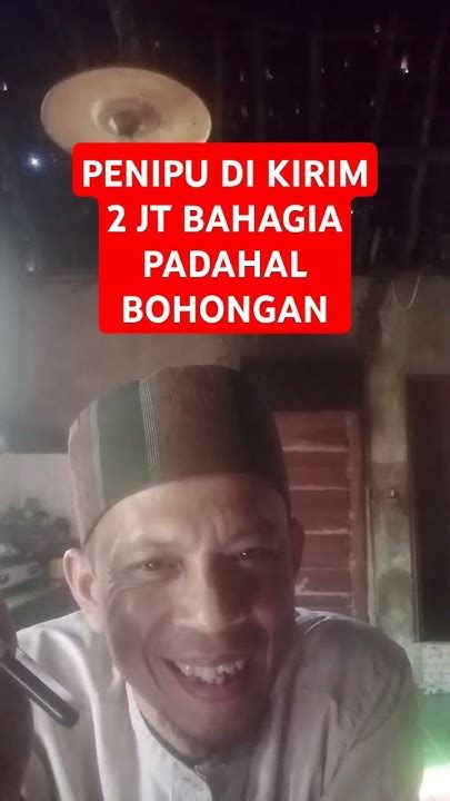 Penipu Di Kirim 2 Jt Bahagia Penipuan Waspadapenipuan Penipu Lucu