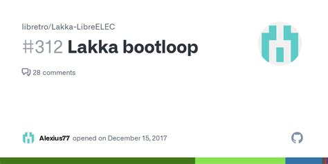 Lakka Bootloop · Issue 312 · Libretrolakka Libreelec · Github
