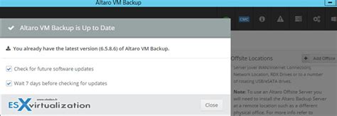 How To Update Altaro Vm Backup Software Esx Virtualization
