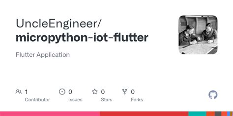 Github Uncleengineermicropython Iot Flutter Flutter Application