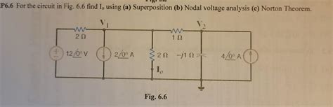 Solved P66 For The Circuit In Fig 66 Find I0 Using A