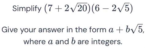Solved Simplify 72sqrt206 2sqrt5 Give Your Answer In The Form