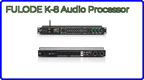 Review 2026 Fulode K 8 Audio Processor Essential Details Youtube
