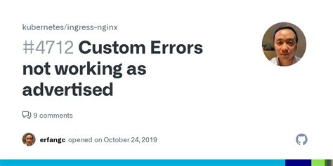 Custom Errors Not Working As Advertised · Issue 4712 · Kubernetesingress Nginx · Github