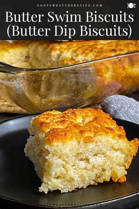 Butter Swim Biscuits Are Buttermilk Biscuits Baked In A Pool Of Melted