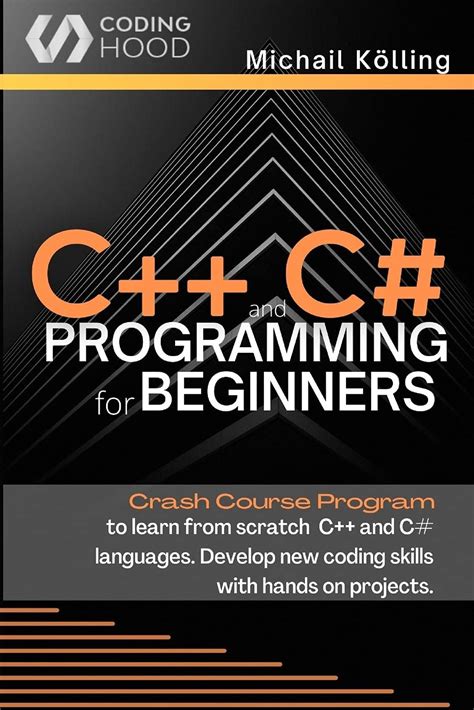 C And C Programming For Beginners Crash Course Fprogram To Learn From Scratch C And C