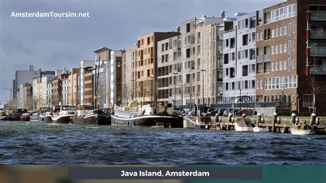 Java Island Java Eiland Amsterdam Tourism