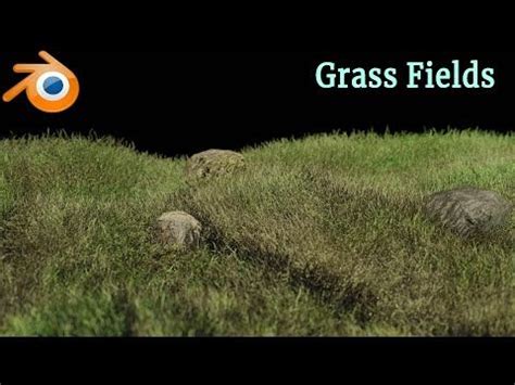 How To Make A Grass Fields Quickly And Easy In Blender Blender Grass Field D Modelling