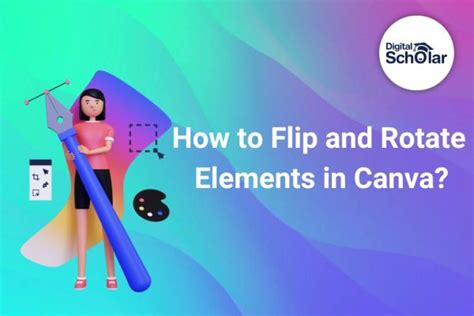 How To Flip And Rotate Elements In Canva Step By Step Guide