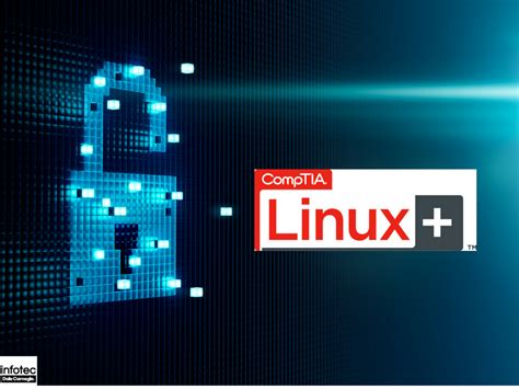 CompTIA Linux Training Your IT Department Needs
