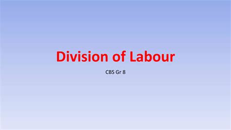 Division Of Labourpptx