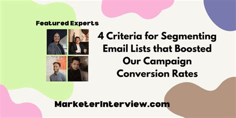 4 Criteria For Segmenting Email Lists That Boosted Our Campaign