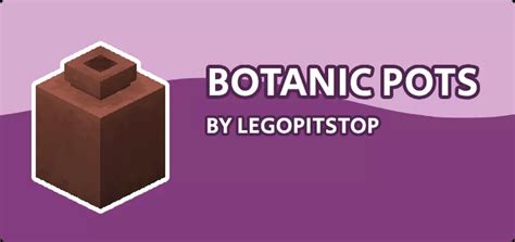 Botanic Pots [datapack] Minecraft Data Pack