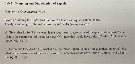 Solved Lab 2 Sampling And Quantization Of Signals Problem