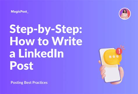 Step By Step How To Write A LinkedIn Post