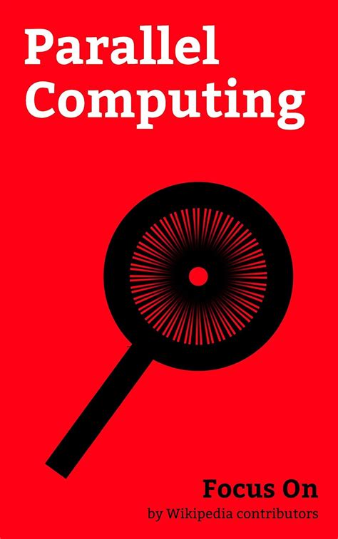 Focus On Parallel Computing Parallel Computing Matlab Supercomputer Mapreduce Cuda Multi