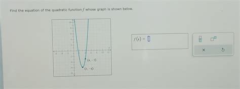 solved find the equation of the quadratic function f whose