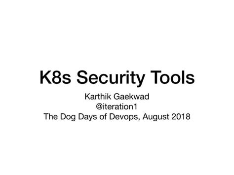 Kubernetes Security And You Ppt