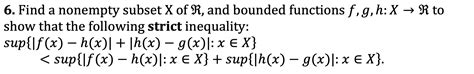 solved find a nonempty subset x of r and bounded functions