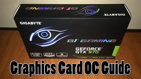 How To Overclock A Graphics Card YouTube