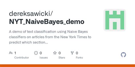 Github Dereksawickinytnaivebayesdemo A Demo Of Text Classification Using Naive Bayes