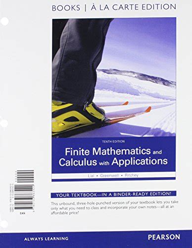 Finite Mathematics And Calculus With Applications Books A La Carte Plus