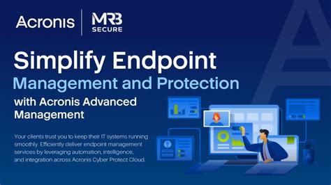 Mrb Secure On Linkedin Cybersecurity Endpointmanagement Acronis Itmanagement Automation Ai…