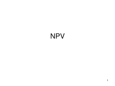 Ppt Npv Powerpoint Presentation Free Download Id159418