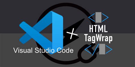 VSCode HTML Tag Wrap ショートカット一発でタグを囲える超便利プラグイン 茨城県のウェブ制作会社 株式会社グレイズ 水戸市つくば市