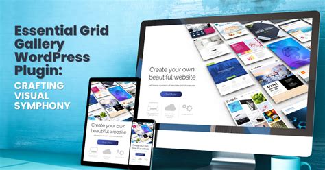 Essential Grid Gallery Wordpress Plugin Crafting Visual Symphony Supsystic