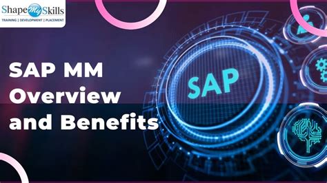 PPT SAP MM Overview And Benefits PowerPoint Presentation Free Download ID