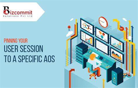 Pinning Your User Session To A Specific Aos In Microsoft Dynamics 365