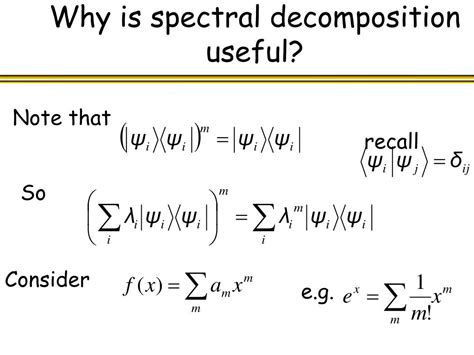 Ppt Dirac Notation And Spectral Decomposition Powerpoint Presentation