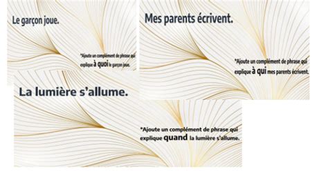 Ajoute Un Complément De Phrase
