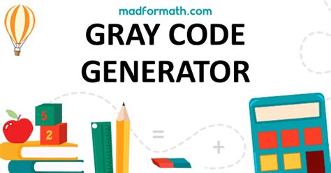 Gray Code Generator